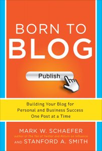 Yes, You Were Born to Blog. - Schaefer Marketing Solutions: We Help ...