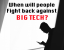 The techlash: Are people ready to fight back against Big Tech?