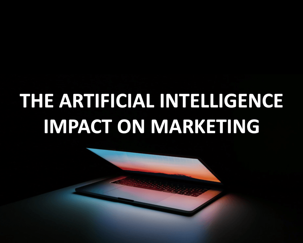 The Artificial Intelligence impact on marketing - Schaefer Marketing ...